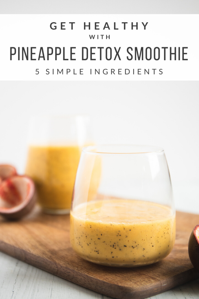 Pineapple Detox Smoothie - Spoonful of Kindness